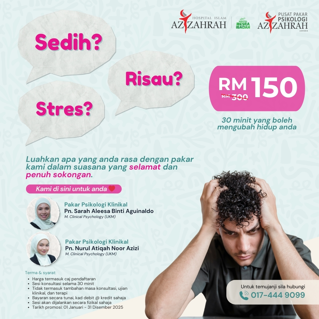 Pakej Rawatan Stres & Kebimbangan - Hospital Islam Azzahrah